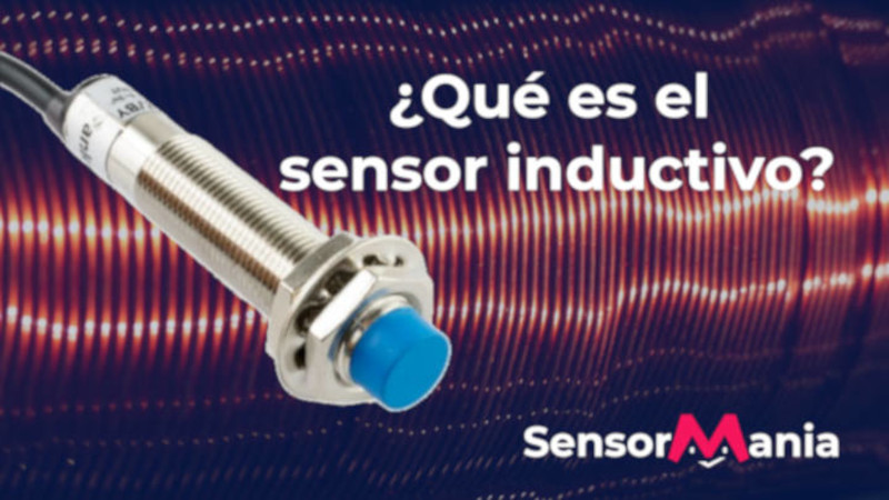 SENSOR INDUCTIVO 】 Funcionamiento y Características 2022